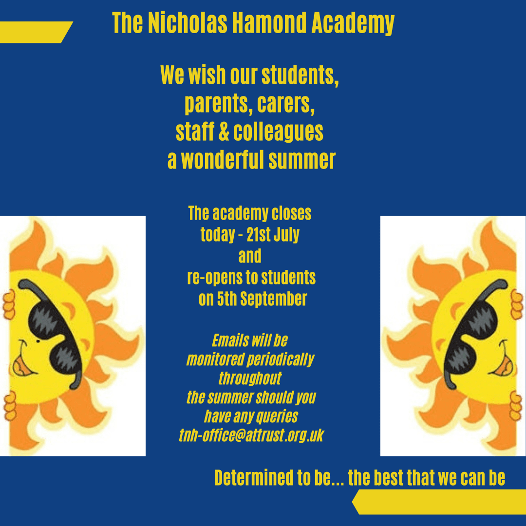 We are closed for the summer! - The Nicholas Hamond Academy